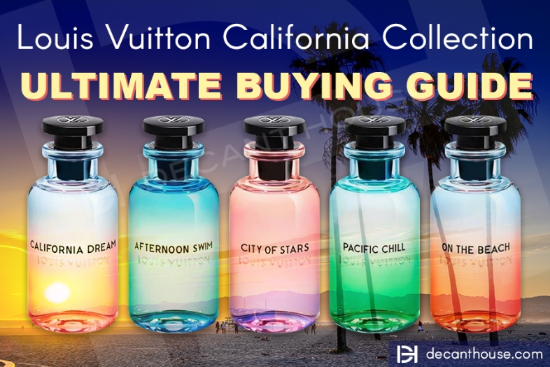 Louis Vuitton California Collection Ultimate Buying Guide | Decant House